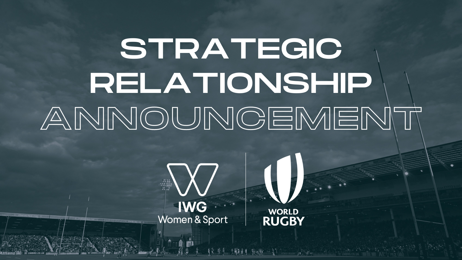 World Rugby and the International Working Group (IWG) on Women & Sport ...